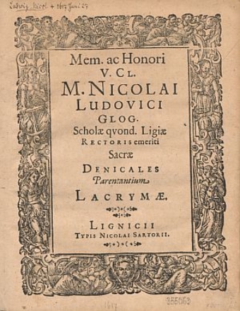 Mem. ac Honori V. Cl. M. Nicolai Ludovici Glog. Scholæ qvond. Ligiæ ...
